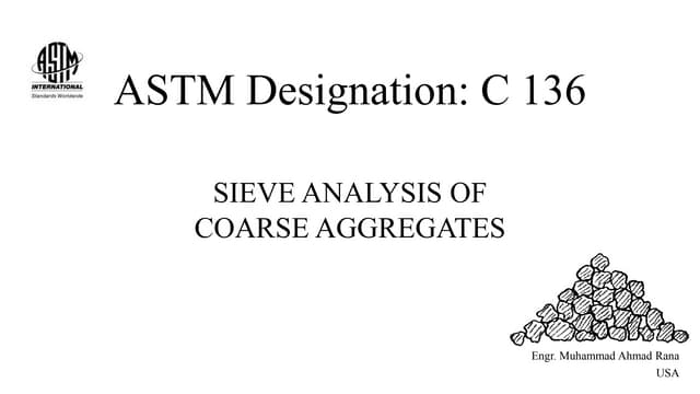 ASTM C136: Guide to Fine and Coarse Aggregate Sieve Analysis